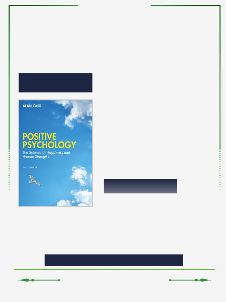 Positive Psychology The Science of Wellbeing and Human Strengths 3rd ...
