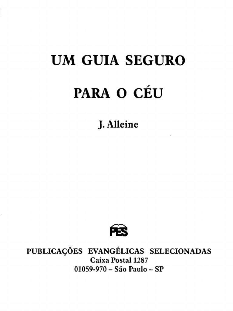 Joseph Alleine - Um Guia Seguro para o Ceu | PDF