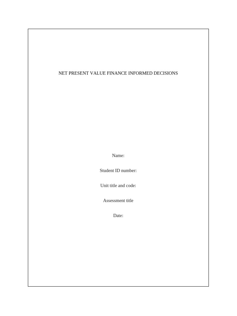 NET PRESENT VALUE FINANCE INFORMED DECISIONS | PDF | Net Present Value | Capital Budgeting