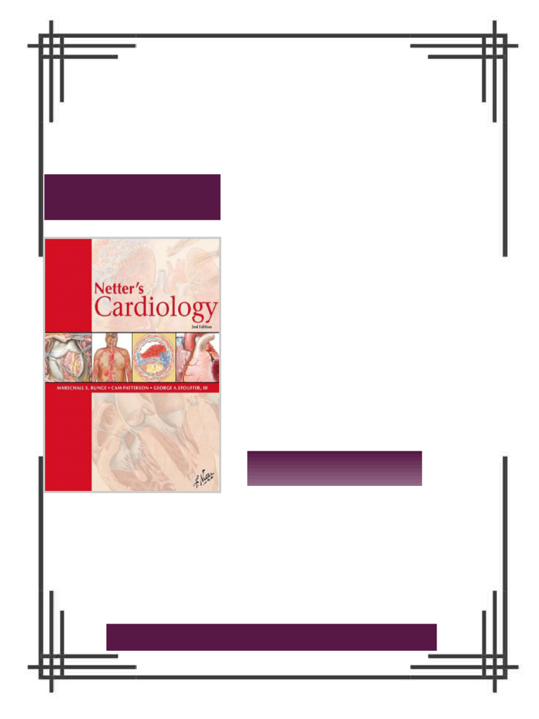 Netter is Cardiology 2nd Edition by Marschall Runge, George Stouffer ...