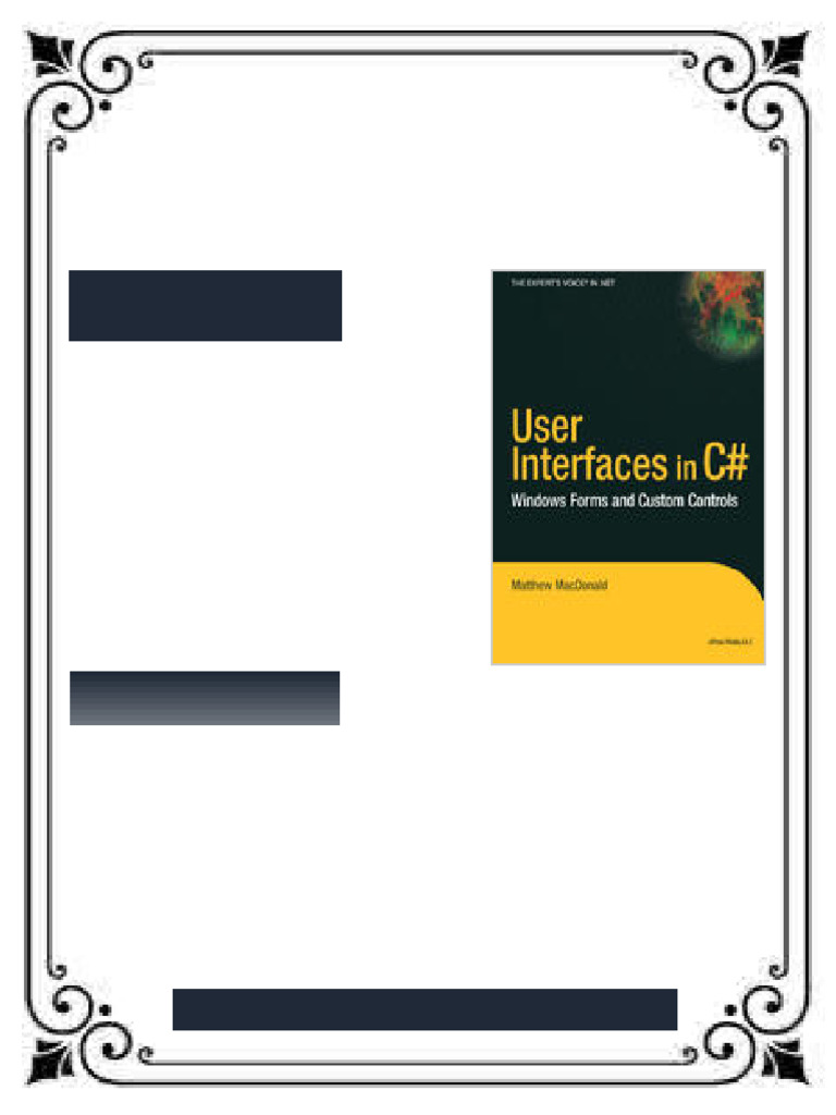 User Interfaces in C Windows Forms and Custom Controls 1st Edition Matthew Macdonald (Auth ...