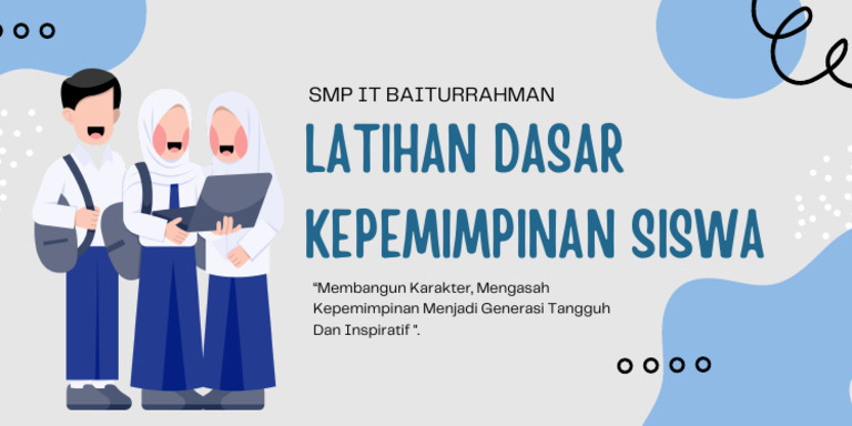 Biru Dan Putih Ilustrasi Latihan Dasar Kepemimpinan Osis Sekolah Banner ...