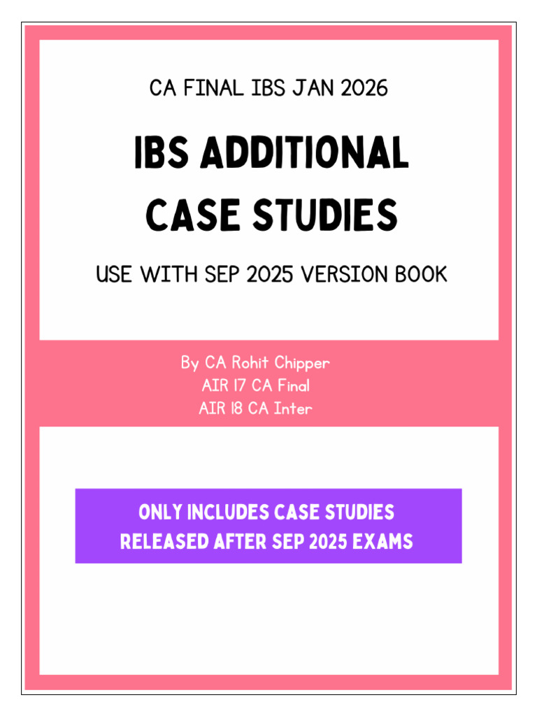 Additional Case Studies After Sep 2025 Exam | PDF | Audit | Goodwill ...