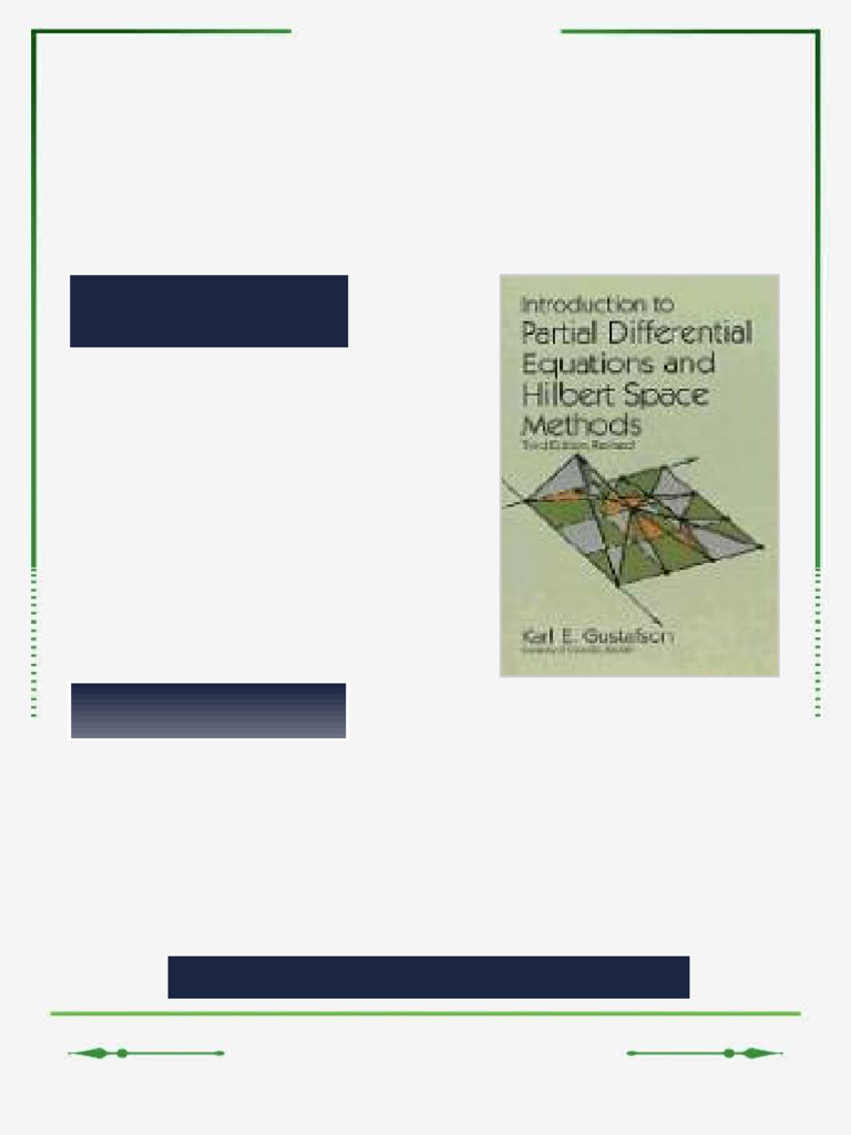 Introduction to Partial Differential Equations and Hilbert Space ...
