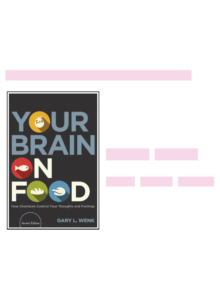 Your Brain On Food 2nd Edition Gary L Wenk - ebook and textbook ...