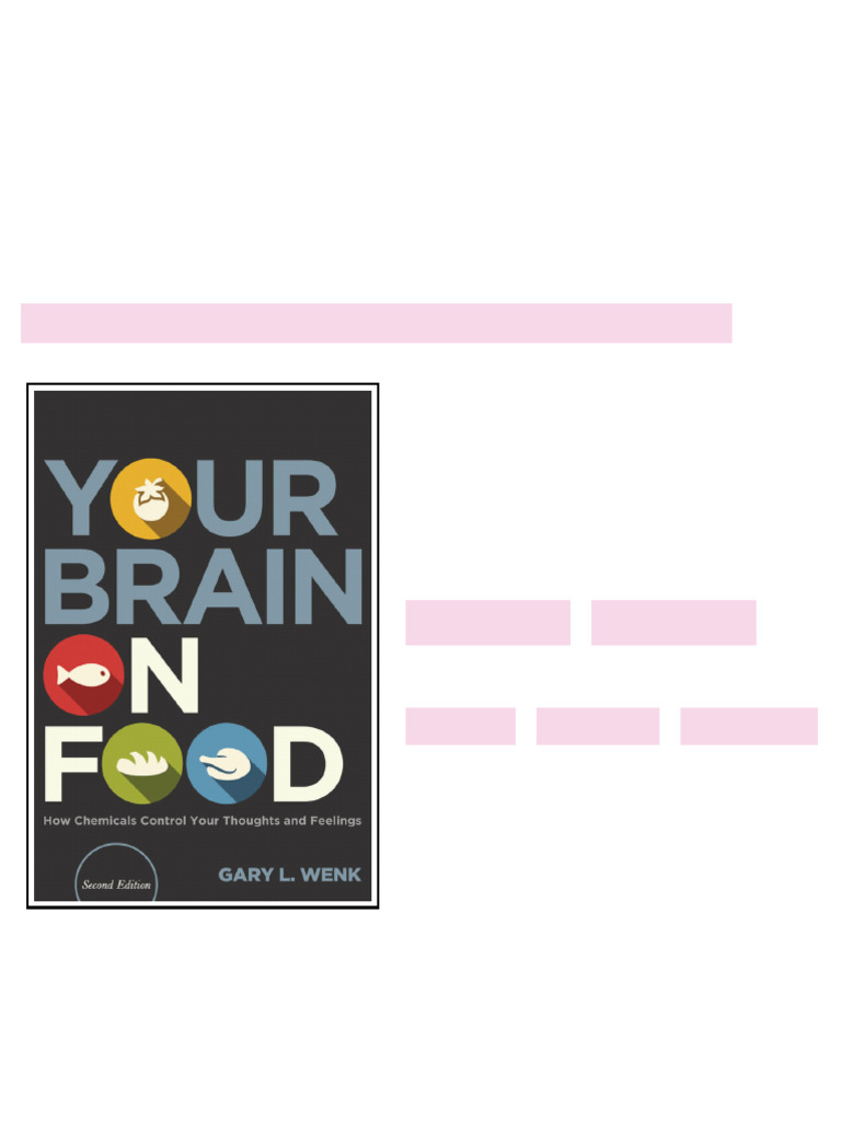 Your Brain On Food Professor Gary L Wenk Wenk Professor Gary L - ebook ...
