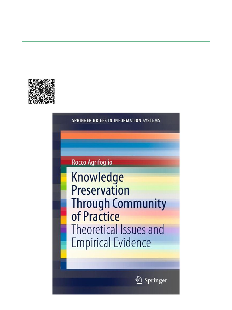 Knowledge Preservation Through Community of Practice Theoretical Issues ...