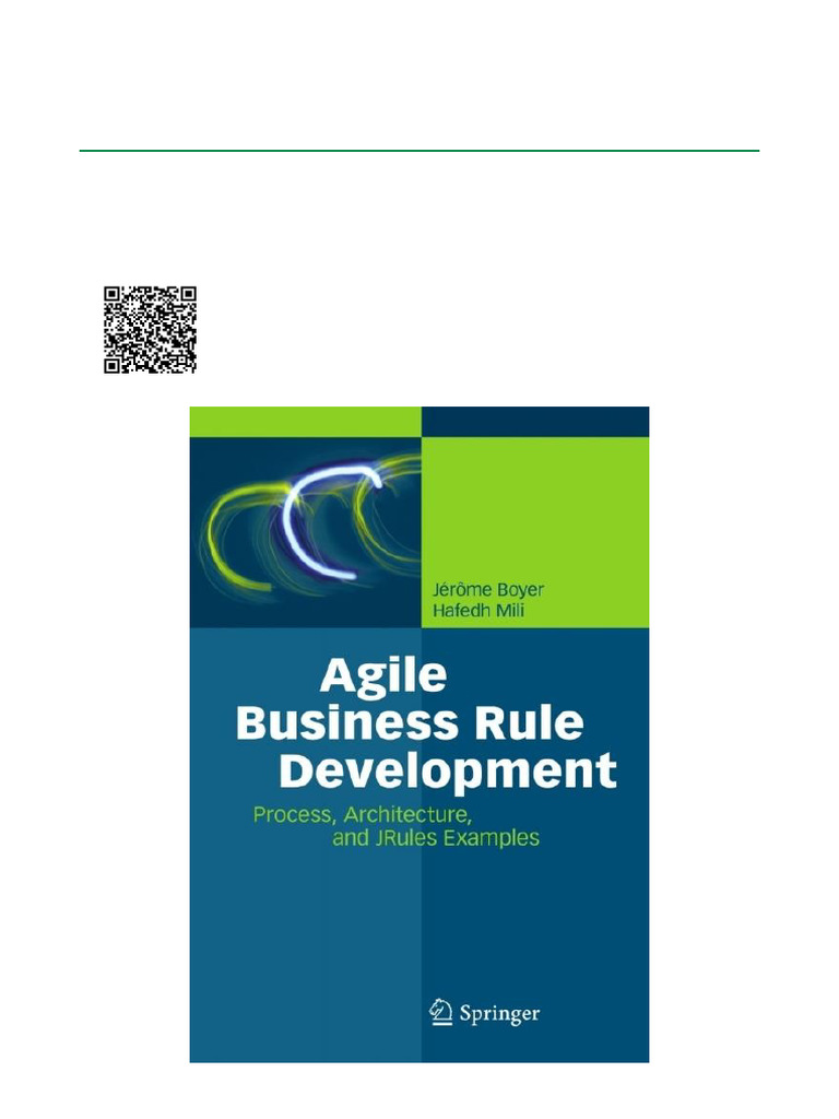 Agile Business Rule Development Process, Architecture, and JRules ...