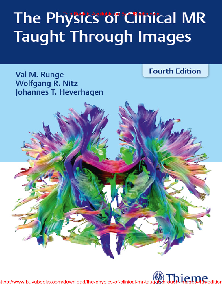 Clinical MR Physics Through Images | PDF | Magnetic Devices | Image ...