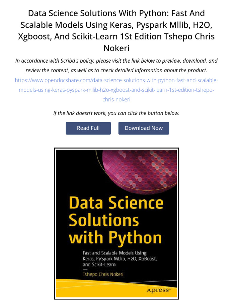 Data Science Solutions with Python: Fast and Scalable Models Using ...