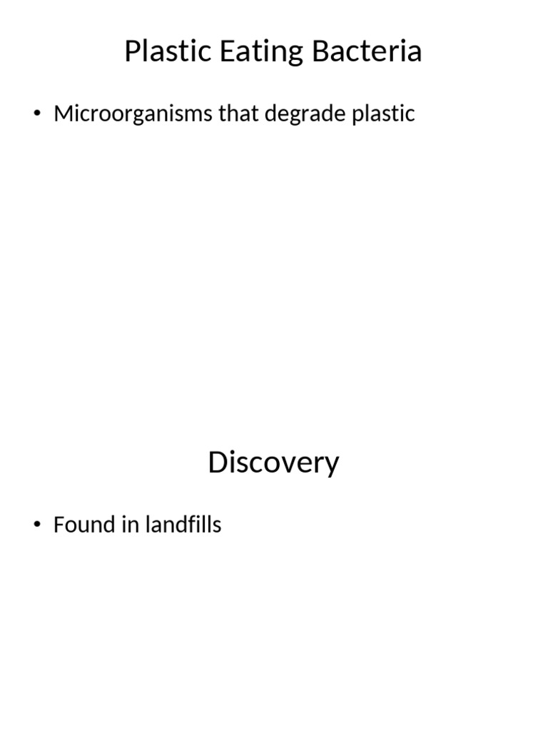 Plastic Eating Bacteria | PDF