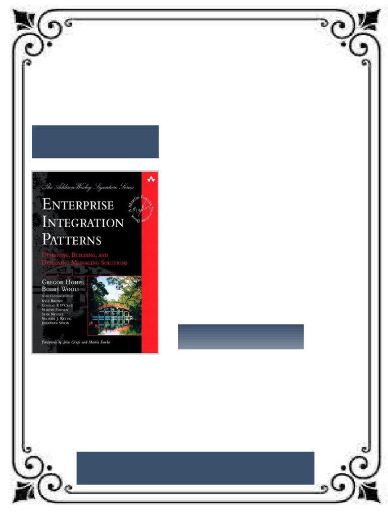 Enterprise Integration Patterns Designing Building and Deploying Messaging Solutions 1st Edition ...