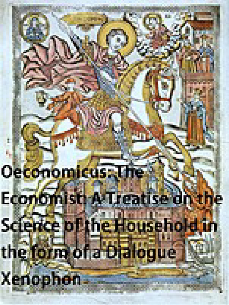 Oeconomicus the Economist (Xenophon) (Z-Library) | PDF | Socrates