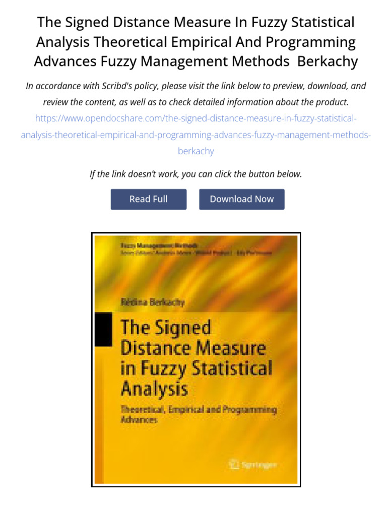 The Signed Distance Measure in Fuzzy Statistical Analysis Theoretical Empirical and Programming ...