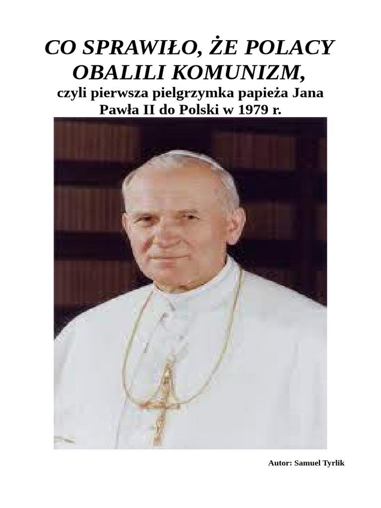 John Paul II. Pope, who help the communism to fall | PDF