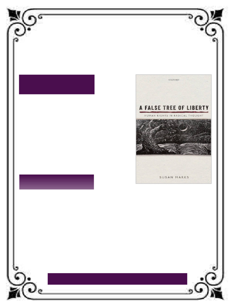 A False Tree of Liberty: Human Rights In Radical Thought Susan Marks ...