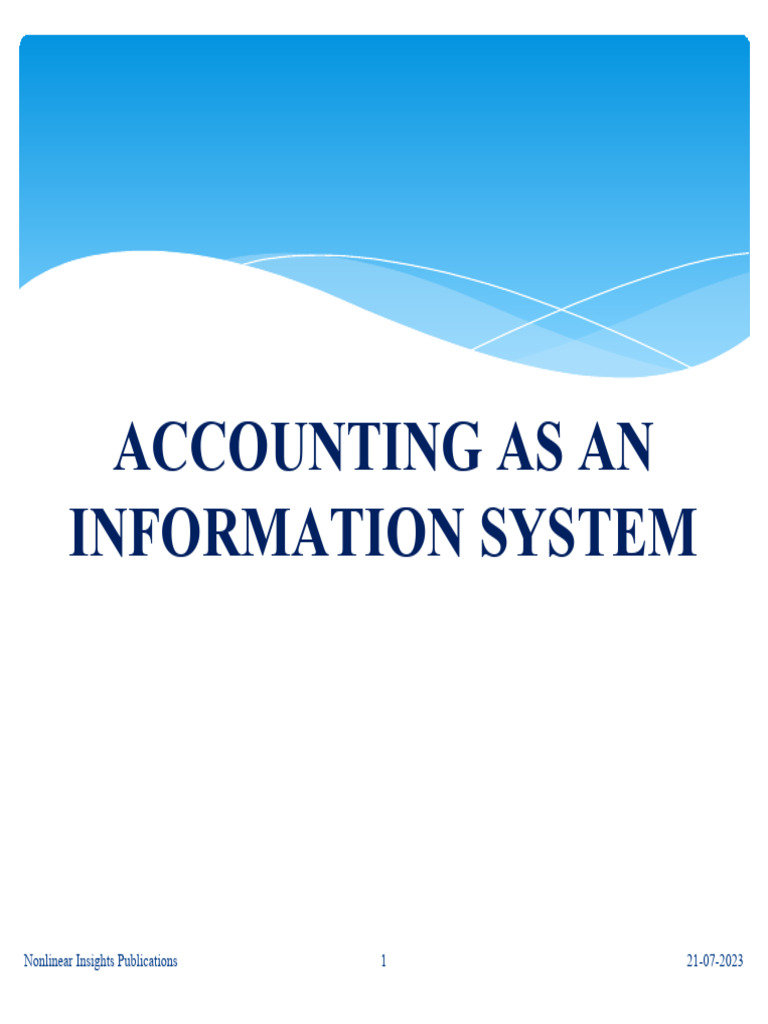 Accounting as an Information System | PDF | Generally Accepted ...
