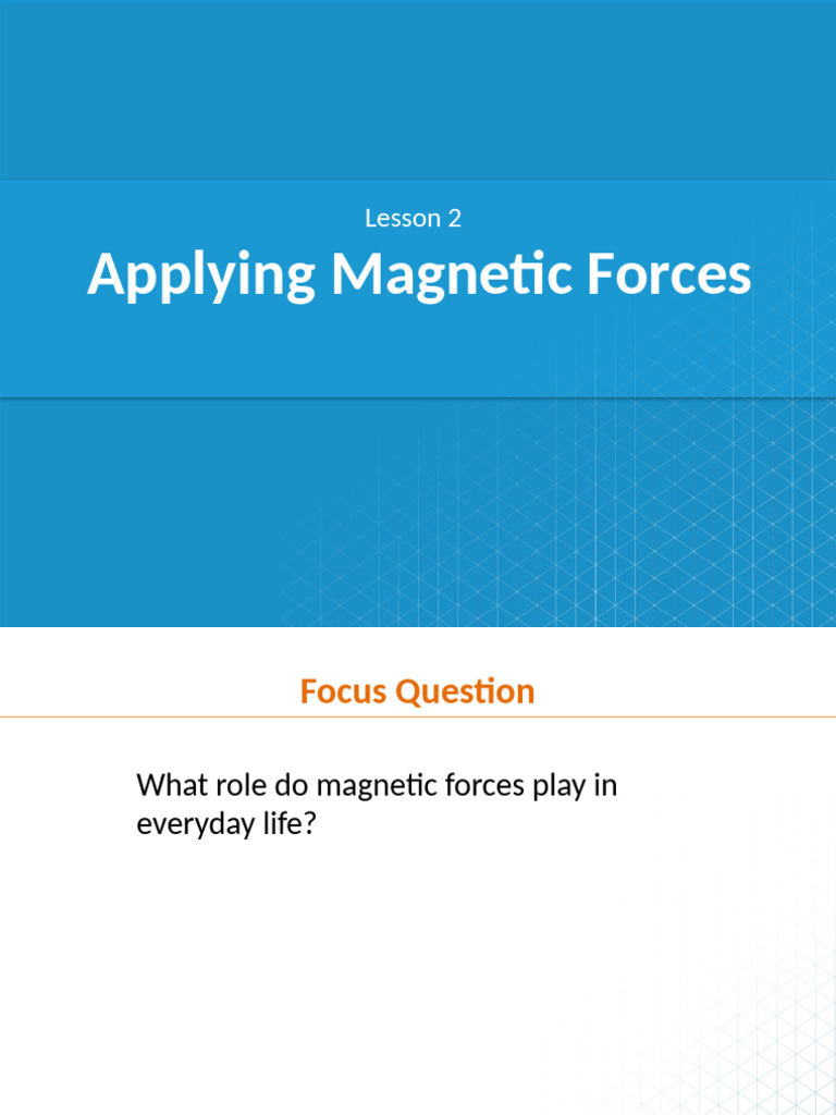 CA Lesson 2 Applying Magnetic Forces | PDF | Magnetic Field ...