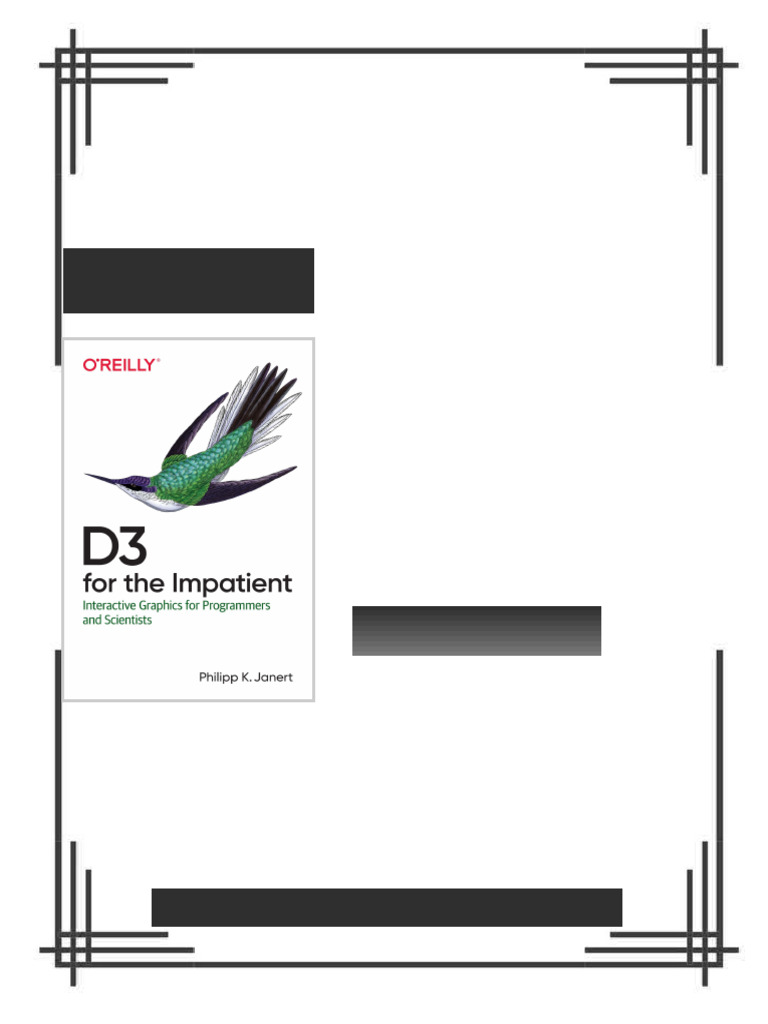 D3 for the Impatient Interactive Graphics for Programmers and ...