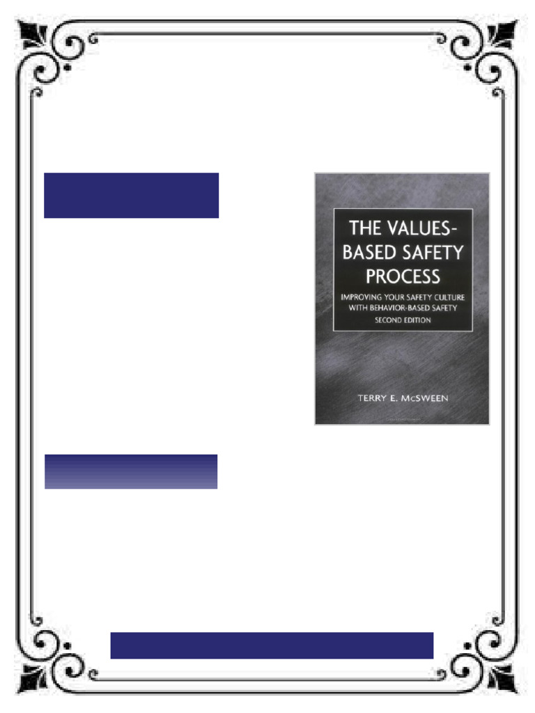 The Values Based Safety Process Improving Your Safety Culture with ...