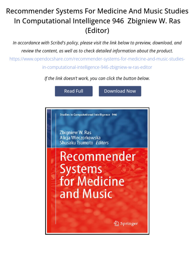 Recommender Systems for Medicine and Music Studies in Computational ...
