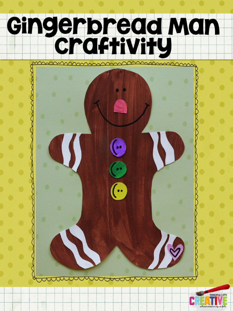 Gingerbread Man Craftivity by Keeping Life Creative | PDF