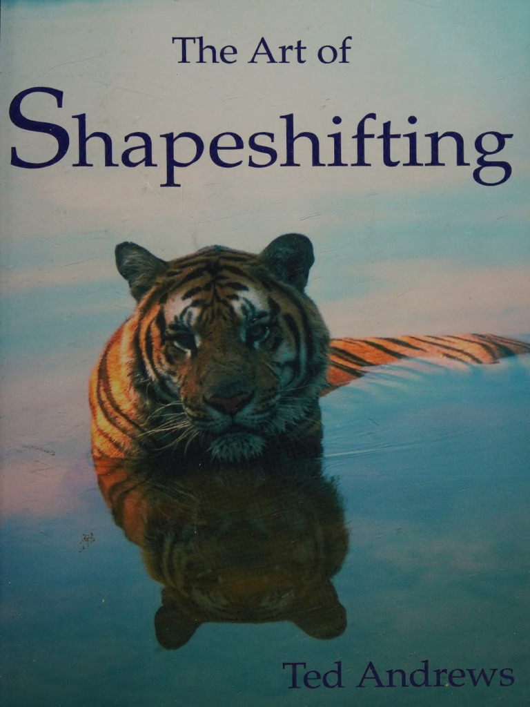 Mastering the Art of Shapeshifting | PDF | Shapeshifting | Consciousness