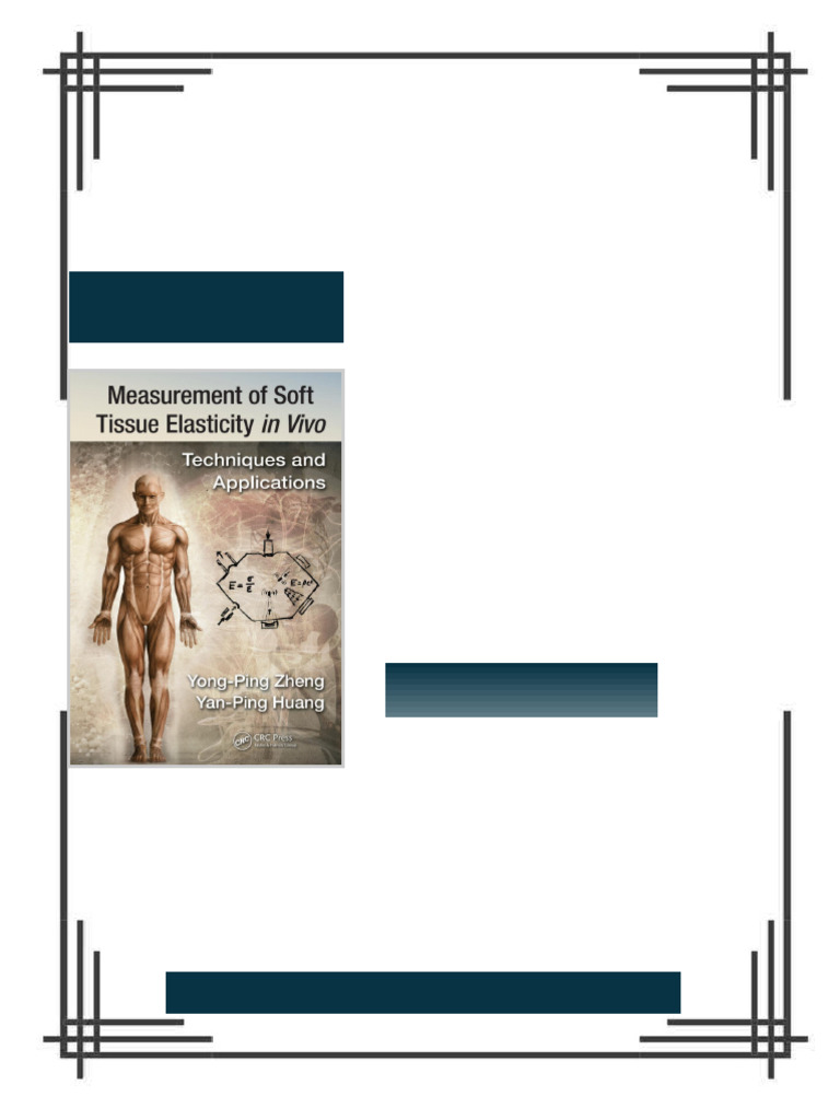 Measurement of Soft Tissue Elasticity in Vivo 1st Edition Yan-Ping ...