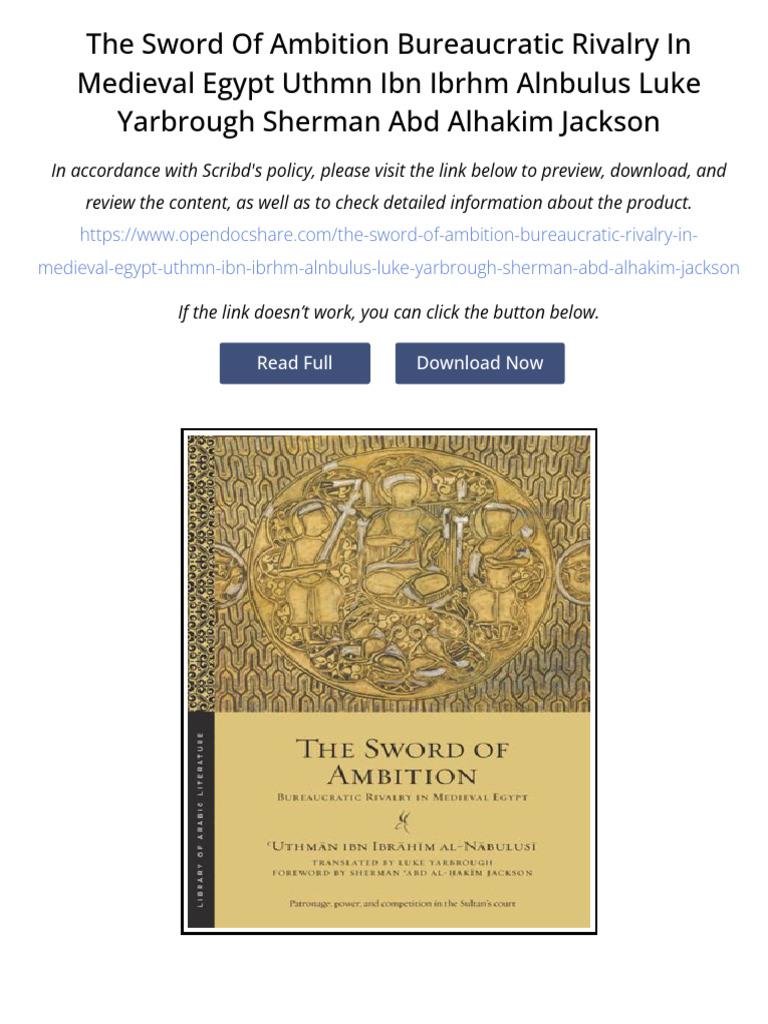 The Sword Of Ambition Bureaucratic Rivalry In Medieval Egypt Uthmn Ibn ...