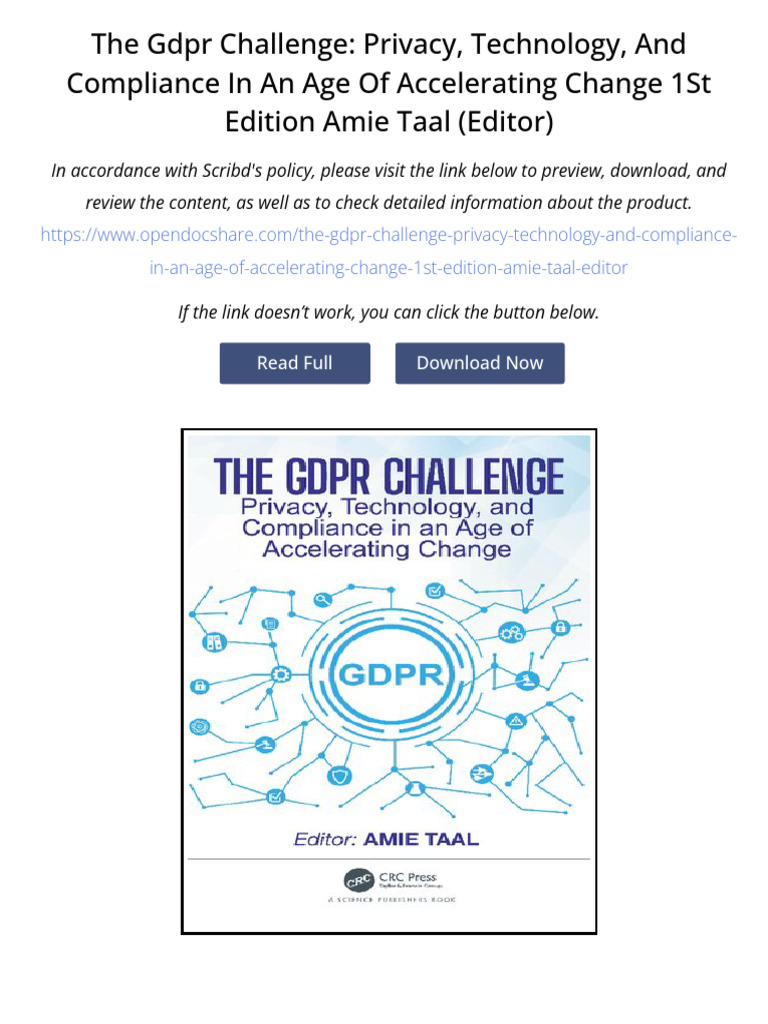 The GDPR Challenge: Privacy, Technology, and Compliance in an Age of ...