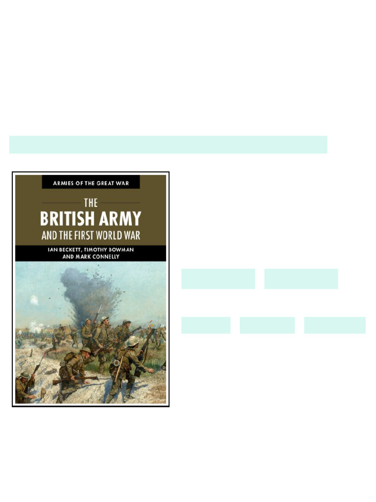 The British Army And The First World War Ian Beckett Timothy Bowman ...