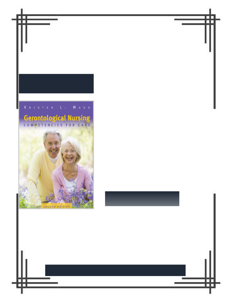 Gerontological Nursing Competencies for Care 2nd Edition by Kristen ...
