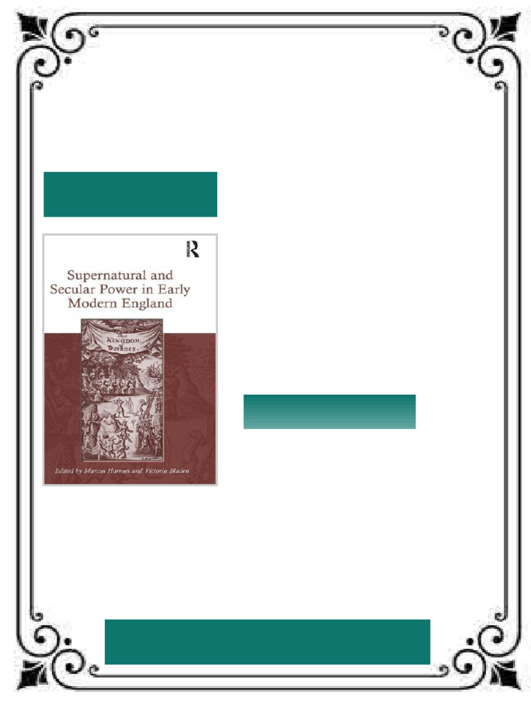 Supernatural and Secular Power in Early Modern England Marcus Harmes ...