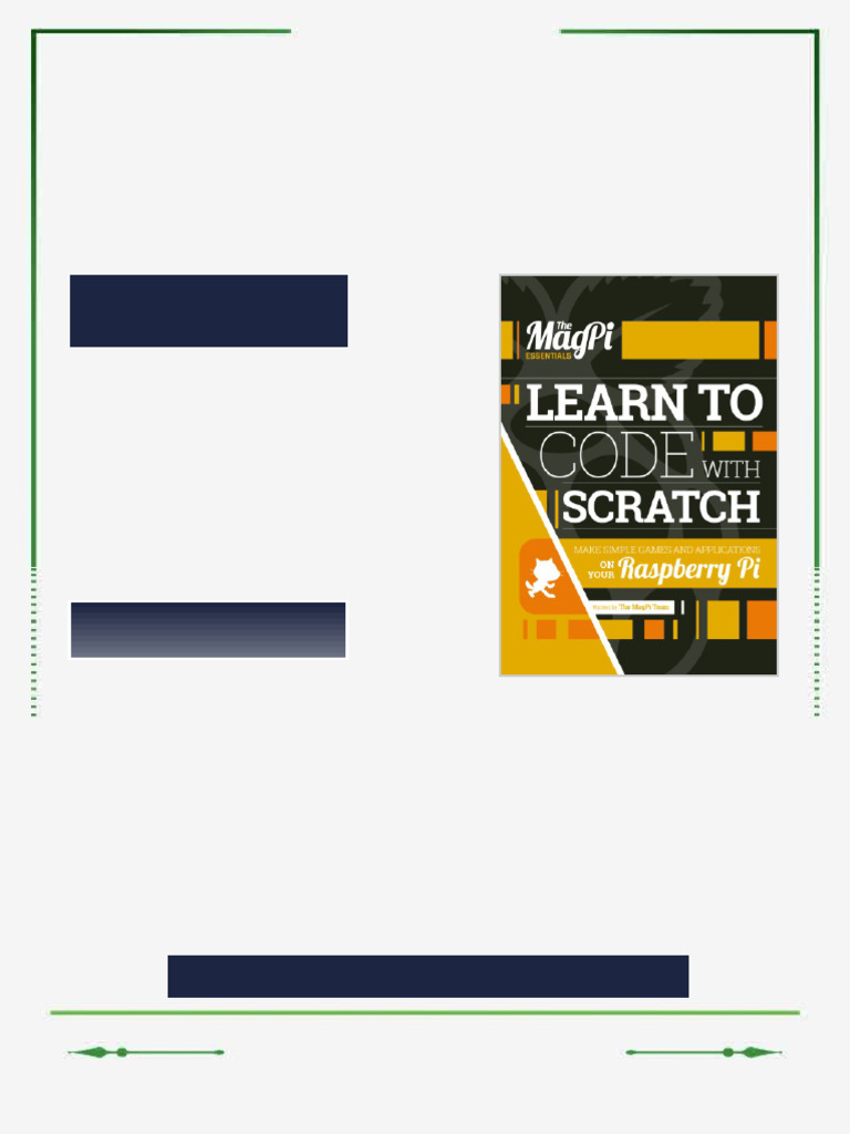 Learn to code with Scratch 1st edition Edition The Magpi Team ebook essentials pdf | PDF ...