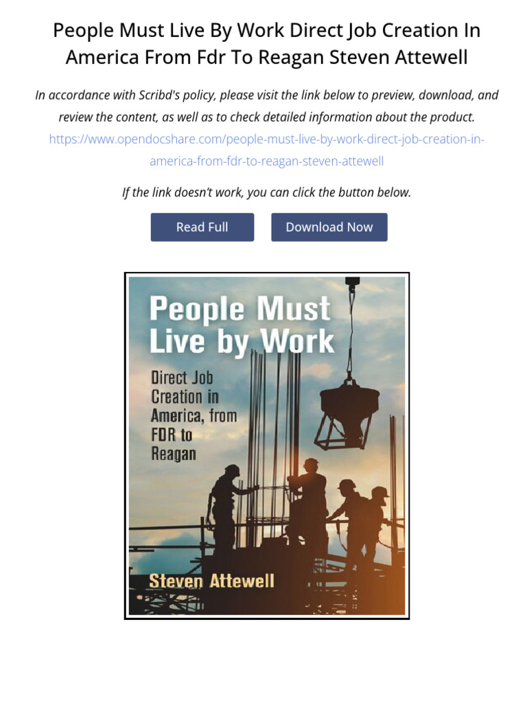 People Must Live By Work Direct Job Creation In America From Fdr To ...
