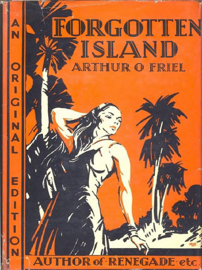 Arthur O. Friel - Forgotten Island A | PDF
