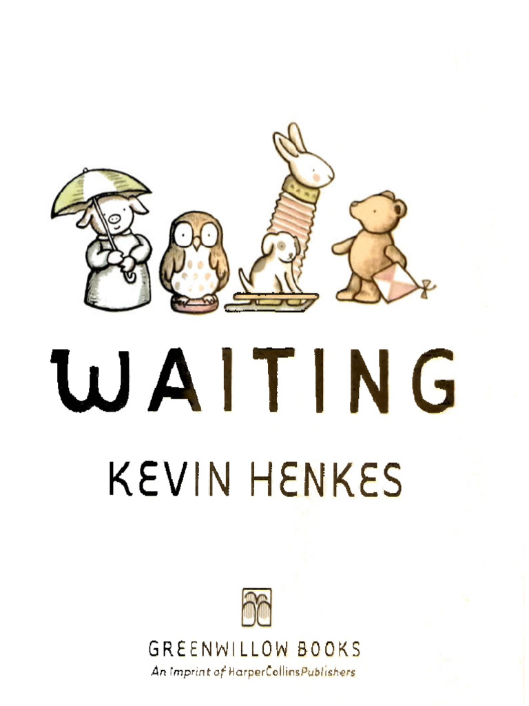 Waiting: A Story by Kevin Henkes | PDF