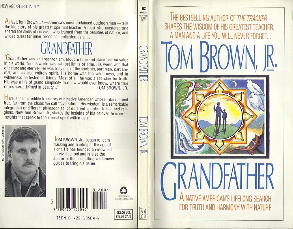 Grandfather - Tom Brown Jr
