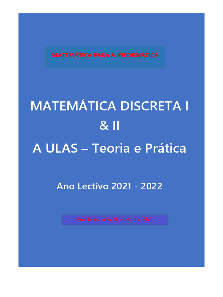 Matemática Para a Informática - Matemática Discreta i & II - Ispls ...