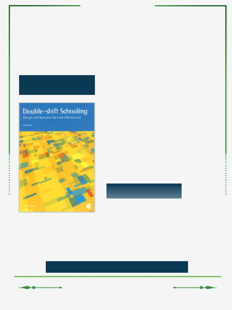 Double Shift Schooling Design and Operation for Cost Effectiveness ...