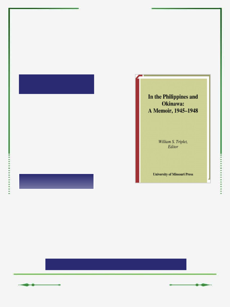 In the Philippines and Okinawa A Memoir 1945 1948 First Edition William ...