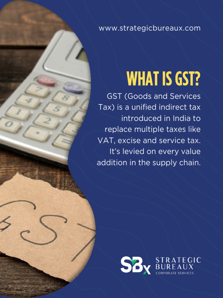 Understanding GST: Benefits & Compliance | PDF