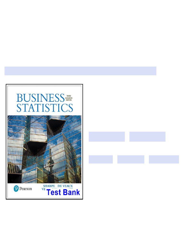 Business Statistics Canadian 3rd Edition Sharpe Test Bank all chapters ...