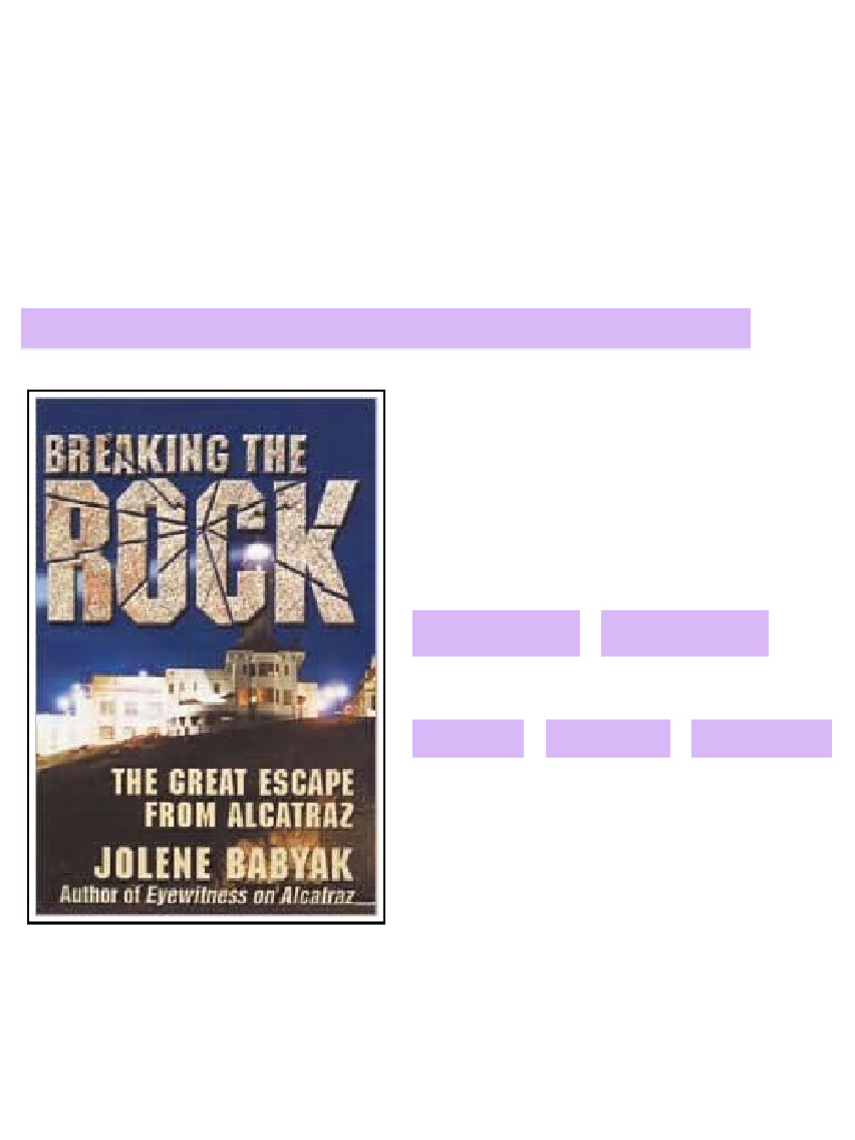 (Ebook) Breaking the Rock: The Great Escape from Alcatraz by Jolene ...
