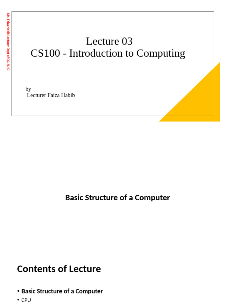 CS100 - Lecture 3 - Basic Structure of Comp | PDF | Central Processing ...