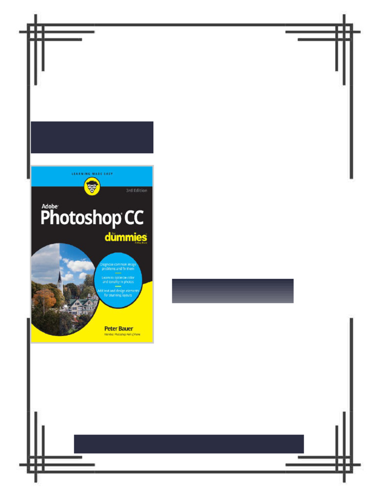 Photoshop CC for Dummies 3rd Edition Peter Bauer ebook complete compilation | PDF | Adobe ...