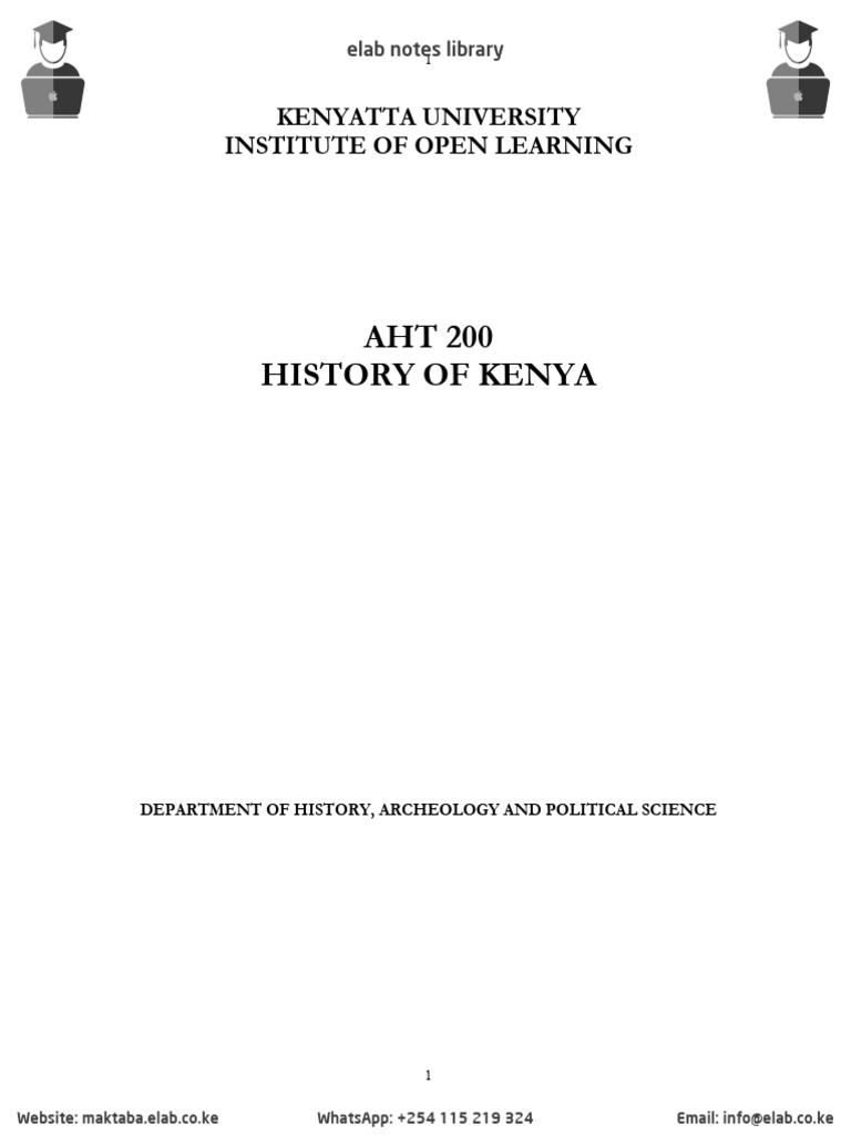 AHT-200-A-History-of-Kenya-Notes-eff570c3f7c3b84386a58624e86de976 | PDF ...