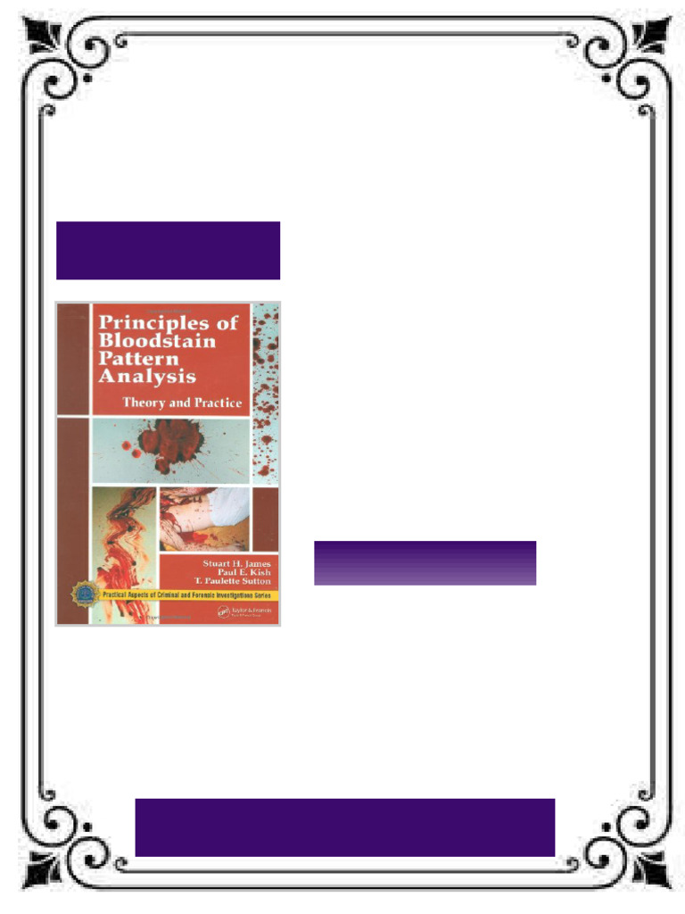 Principles of Bloodstain Pattern Analysis 3rd Edition Stuart H. James ...