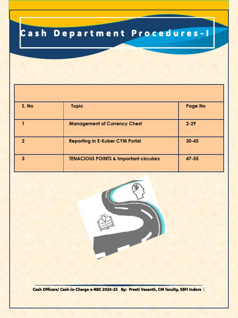 2 Cash Procedures -I Management of Currency Chest, e Kuber by Ms Preeti ...