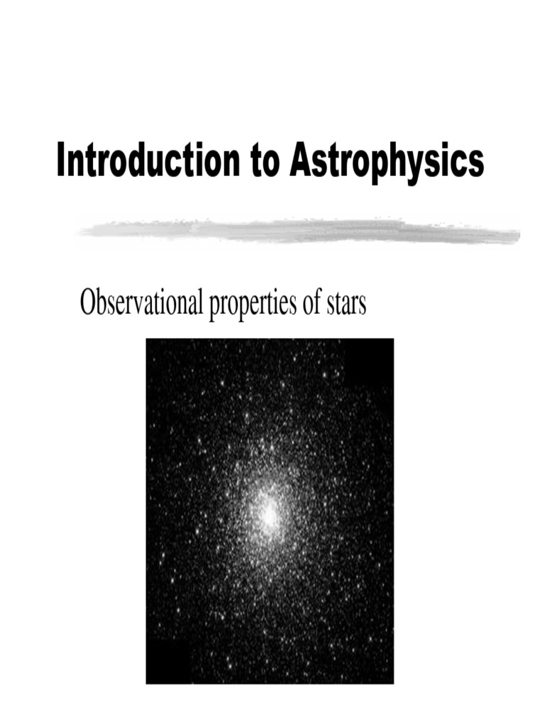 Introduction to Astrophysics - Observational Properties of Stars GREY ...